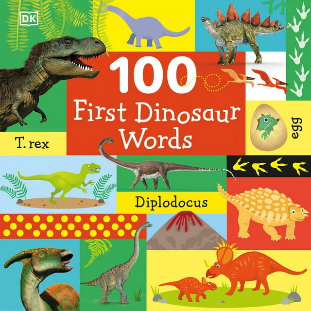 100 First 100 First Dinosaur Words, (Board Book) - Walmart.com