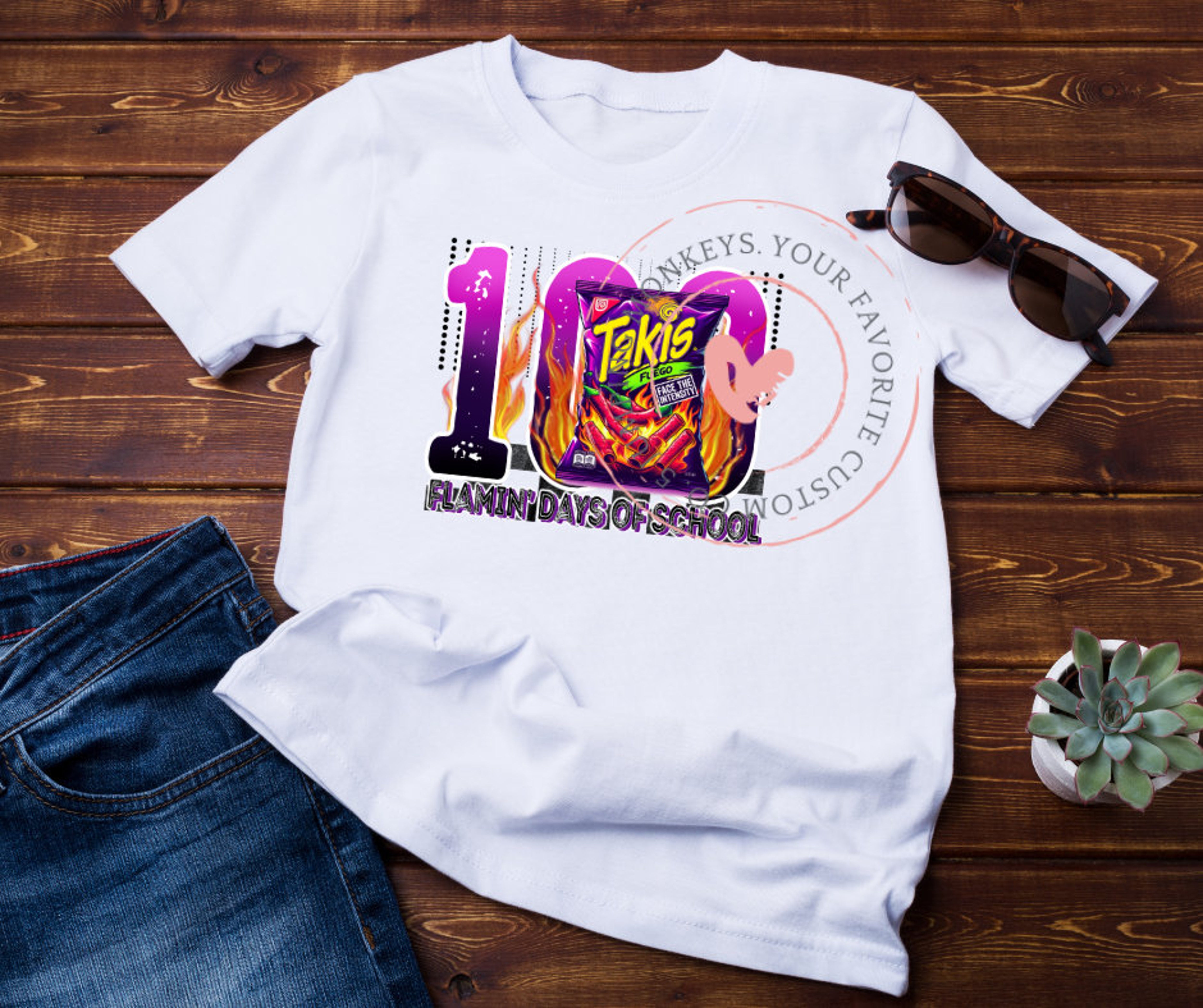 100 Flaming Days of School, 100 Days of School Shirt,Happy 100 Day ...