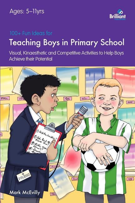 100+ Fun Ideas for Teaching Boys in Primary School - Walmart.com