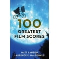 100 Greatest Film Scores, (Hardcover) - Walmart.com