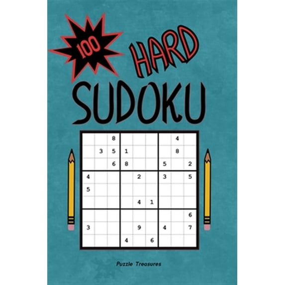 100 Hard Relaxing Sudoku Puzzles: Advanced Challenging Brain Games ...