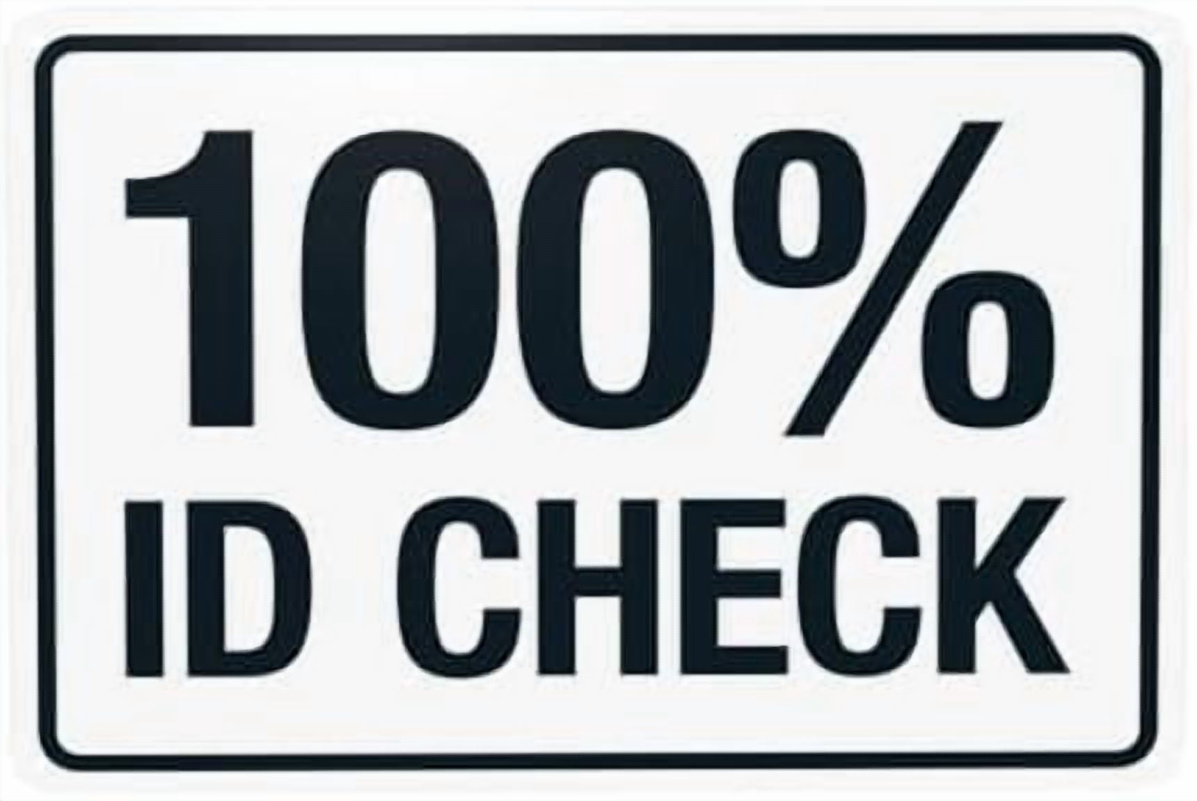 100% ID Check Warning Sign, Visitor Security Metal Signs for Home ...