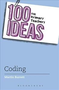 100 Ideas For Primary Teachers: Coding - Walmart.com