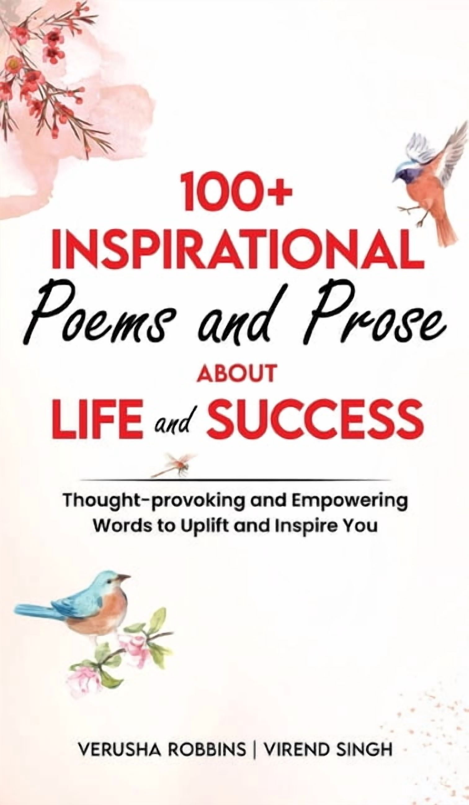100+ Inspirational Poems and Prose about Life and Success: Thought ...