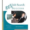 Pre-Owned 100% Job Search Success by Amy Solomon, Gwenn Wilson, Lori ...