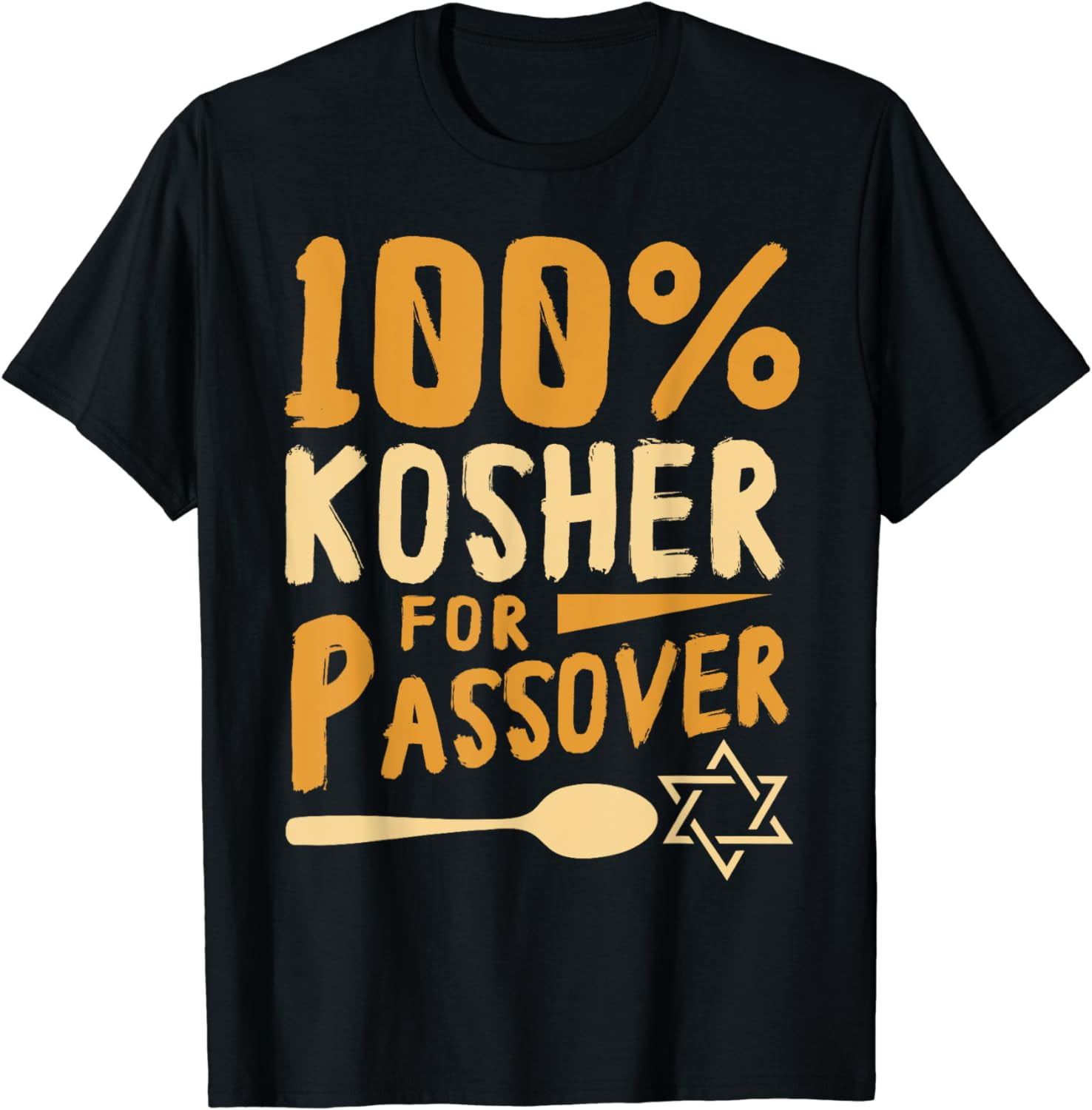 100% Kosher For Passover T-Shirt Pesach Jewish Holiday - Walmart.com
