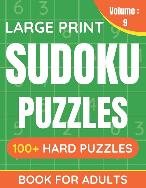 100+ Large Print Sudoku Puzzles: Large Print Sudoku Puzzles Book For ...