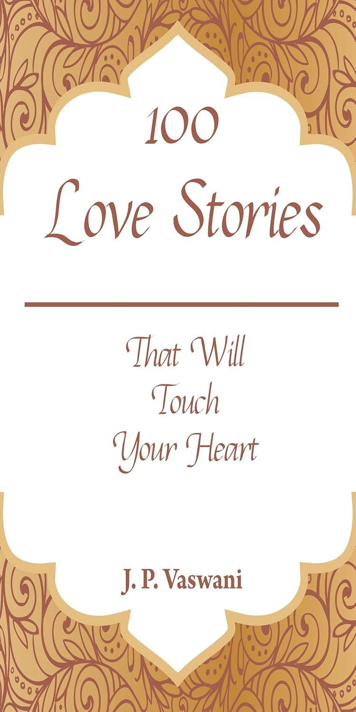 100 Love Stories That Will Touch Your Heart (English Version) - Walmart.com