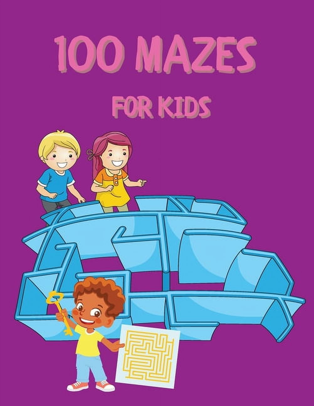 100 Mazes for Kids: Activity Book for Kids and Adults | Fun and ...