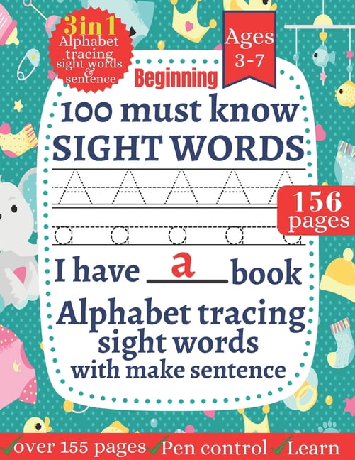 100 Must Know Sight words: First Learning For Kids Alphabet tracing ...