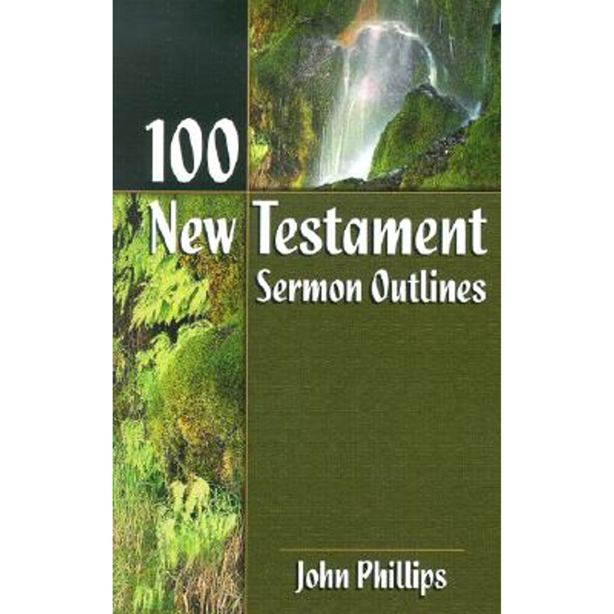 Pre-Owned 100 New Testament Sermon Outlines (Paperback 9780825434822 ...