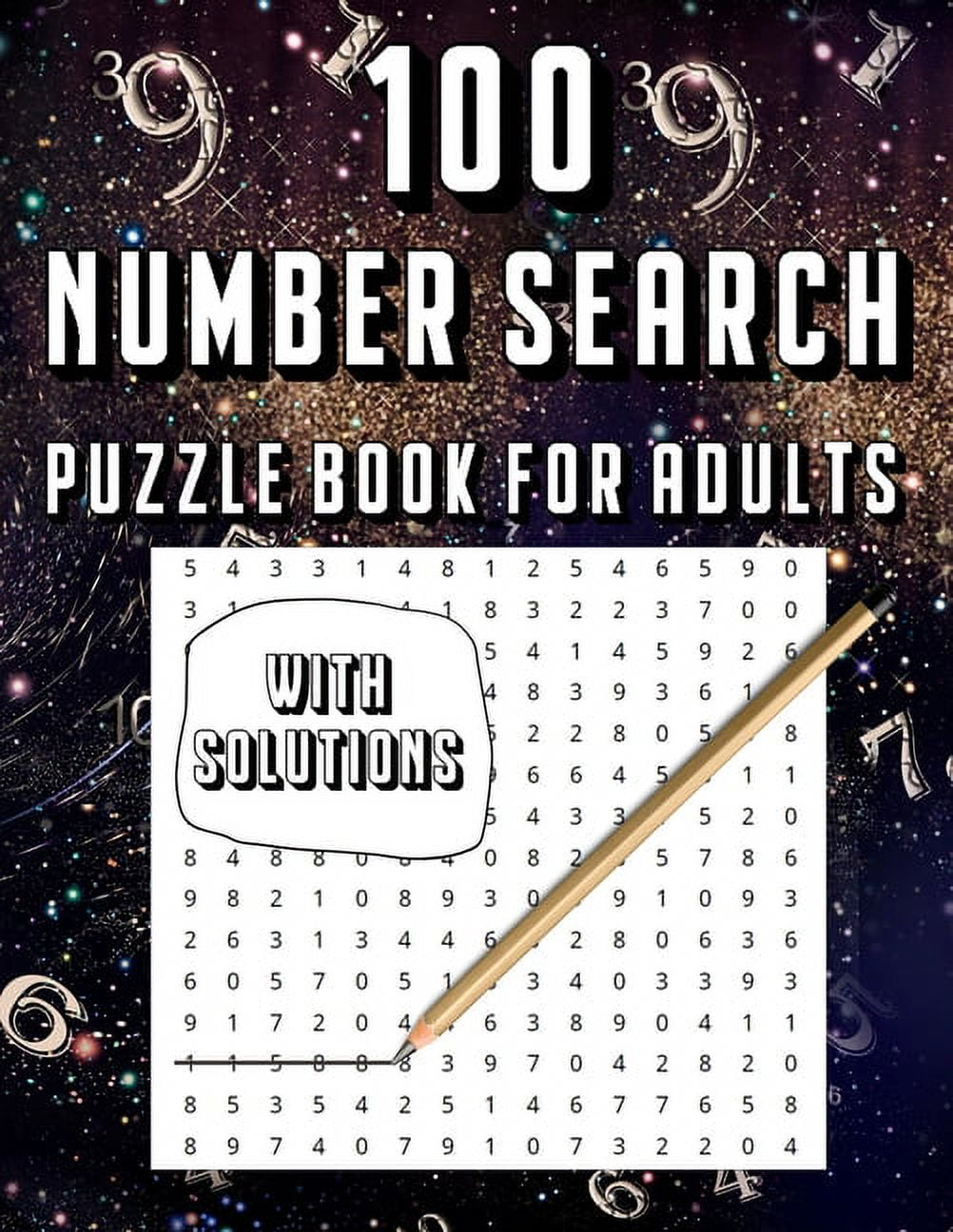 100 Number Search Puzzle Book For Adults: Big PuzzleBook Find Numbers ...