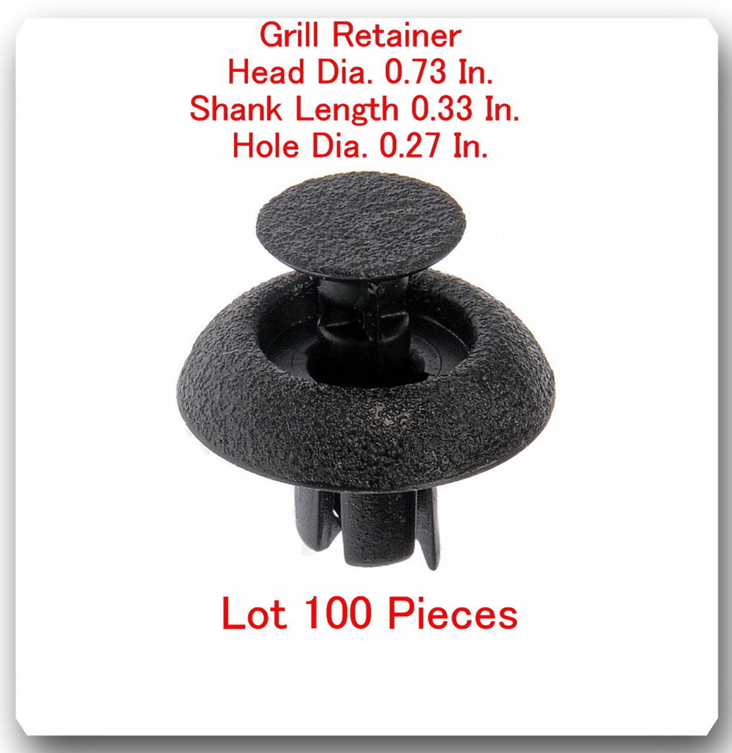 100 Pc Grill Retainer Head 0.73" Shank Length 0.33" Hole 0.27" Fits ...