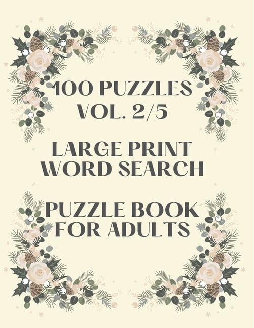 100 Puzzles Vol. 2/5 Large Print Word Search Puzzle book for adults ...
