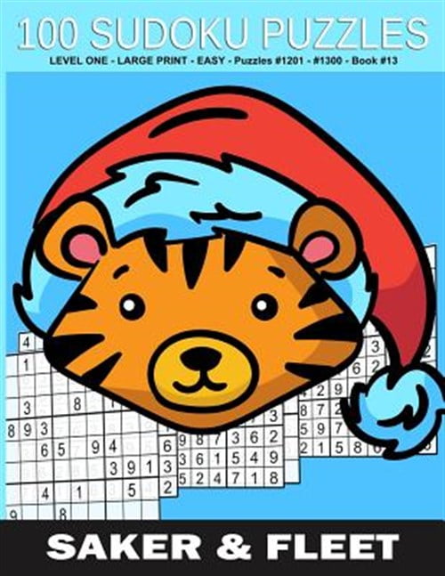 100 Sudoku Puzzles: Level One- Large Print: 100 Sudoku Puzzles: Level ...