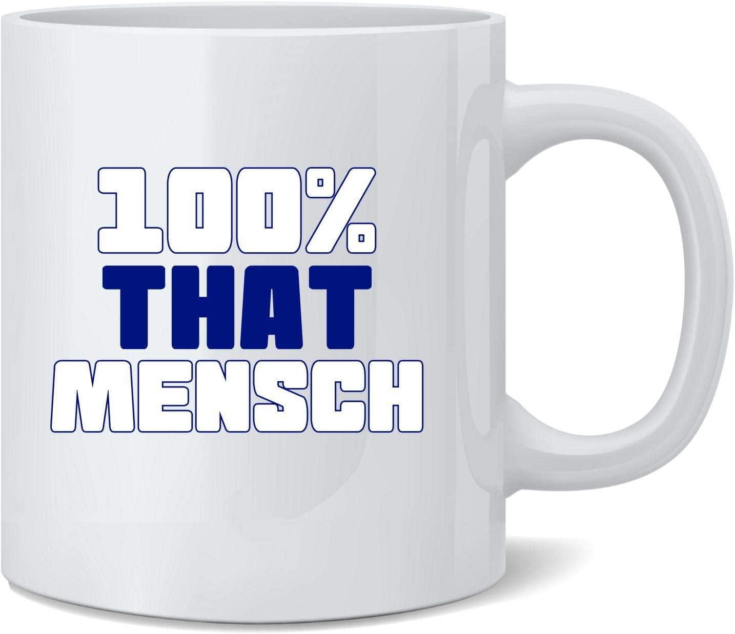 100 That Mensch Meme Funny Hanukkah Jewish Humor Ceramic Coffee Mug Tea ...