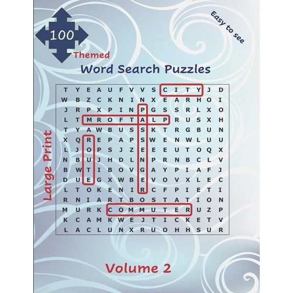 100 Themed Large Print Word Search Puzzles: Easy to See Seek and Find ...