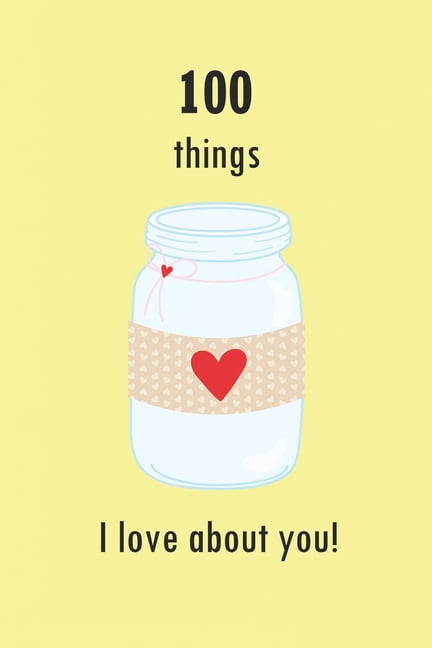 100 Reasons Why I Love You Jar