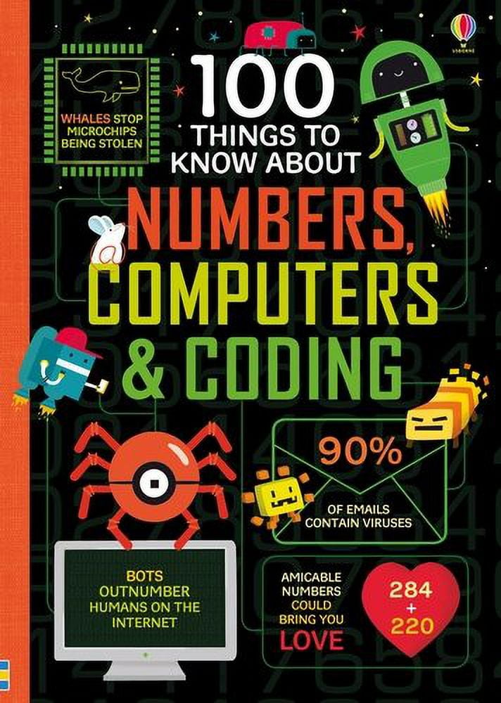 100 Things To Know About Numbers, Computers & Coding by A. James HB NEW ...