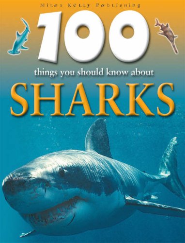 Pre-Owned 100 Things You Should Know About Sharks (100 Things You ...