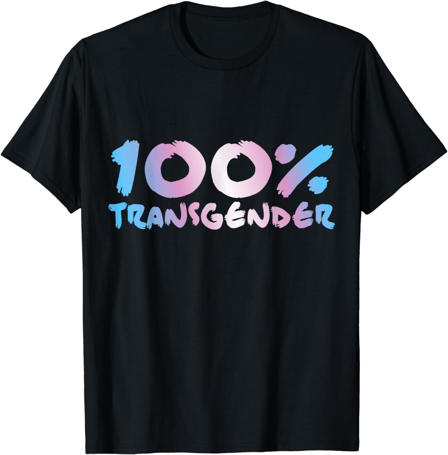 100% Transgender Pride Flag Proud LGBTQ Cool LGBT Ally Gift T-Shirt ...