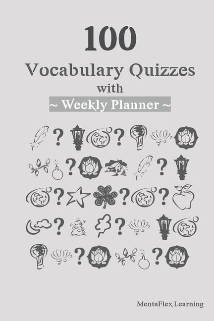100 Vocabulary Quizzes with Weekly Planner (Paperback) - Walmart.com