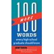 100 Words: 100 More Words Every High School Graduate Should Know ...