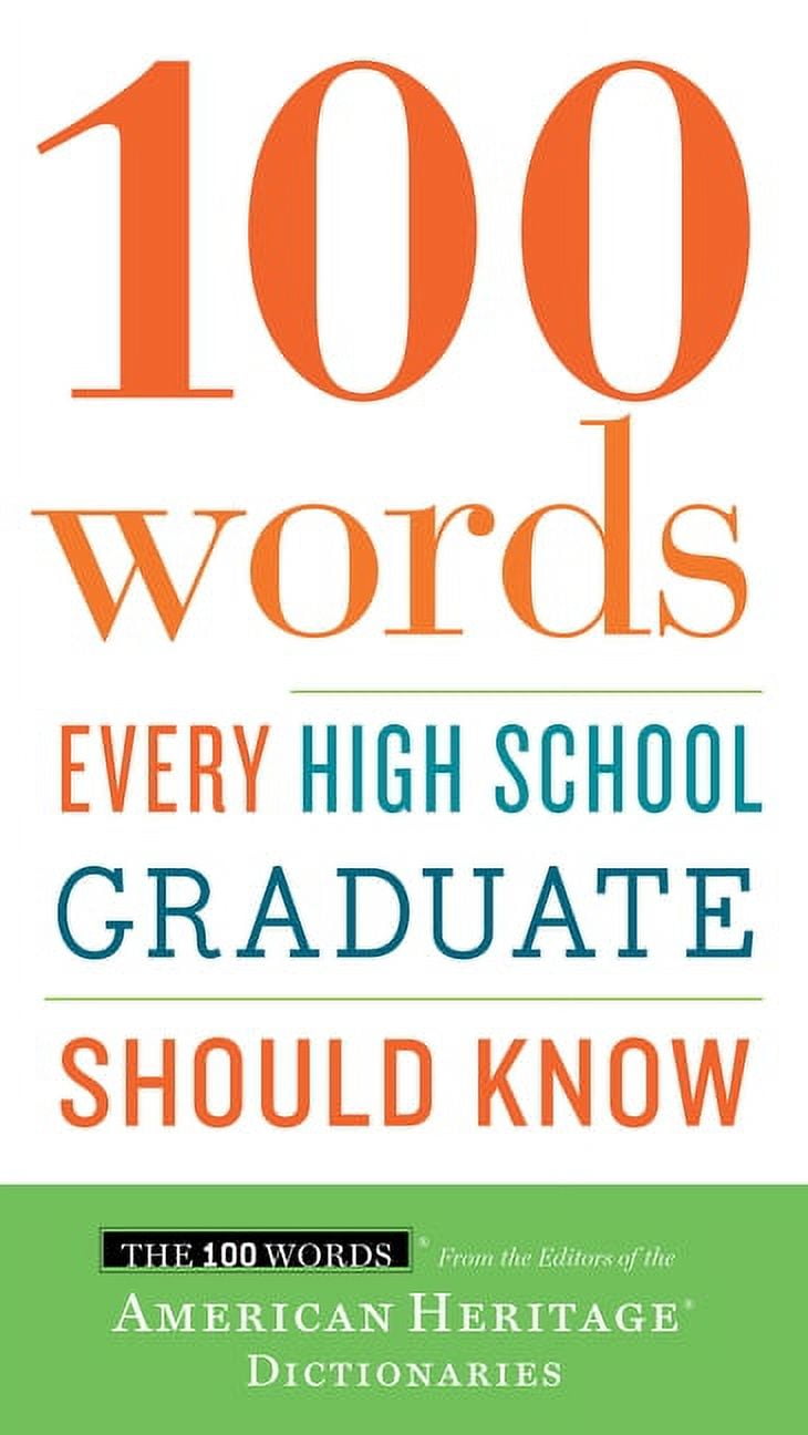 100 Words 100 Words Every High School Graduate Should Know, (Paperback ...