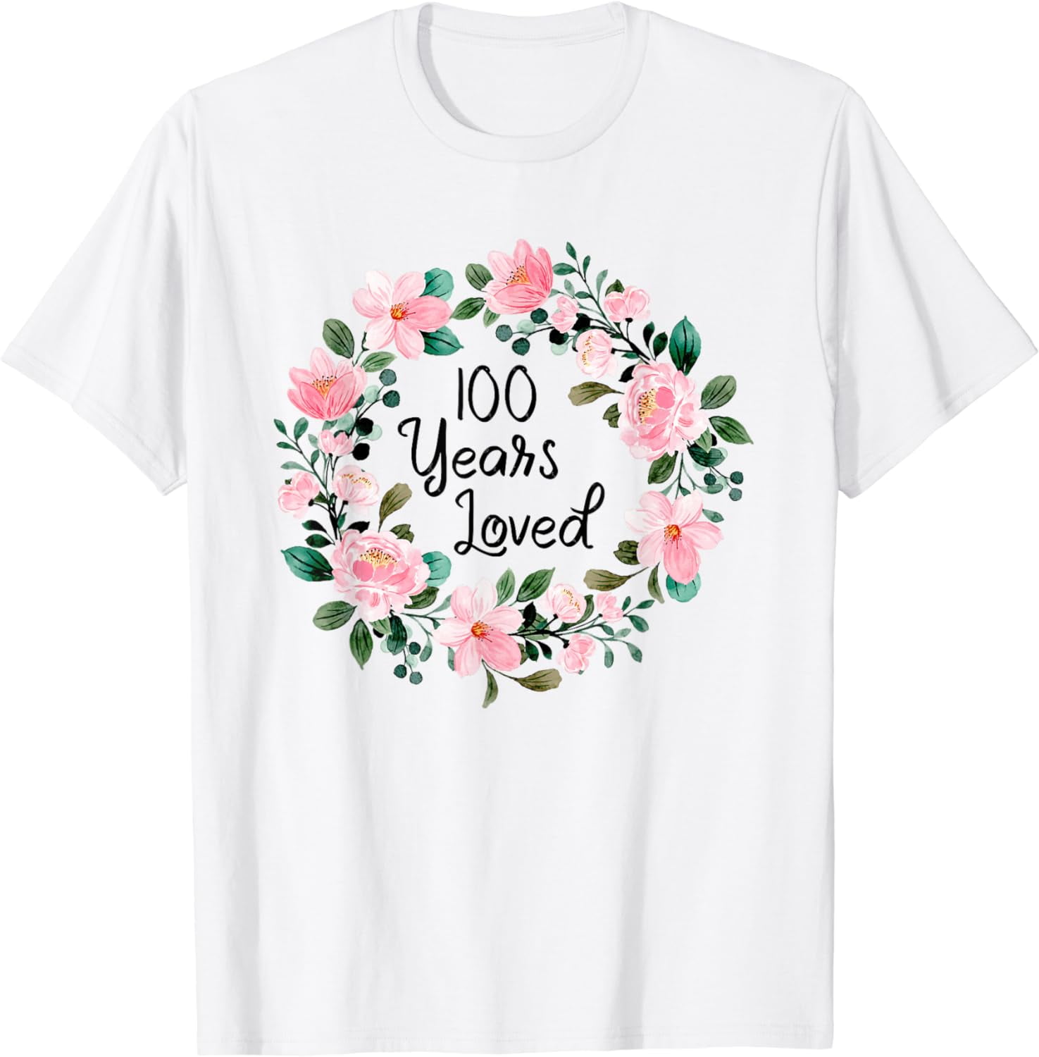 100 Years Loved Men Women 100 Years Old Cool 100th Birthday T-Shirt ...