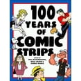 Pre-Owned 100 Years of Comic Strips (Hardcover) - Walmart.com