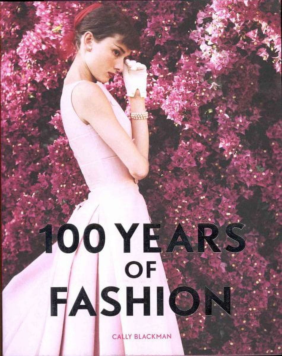 100 Years of Fashion - Walmart.com