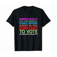 100 Yrs Women's Equality Day Right to Vote Susan B. Anthony T-Shirt ...