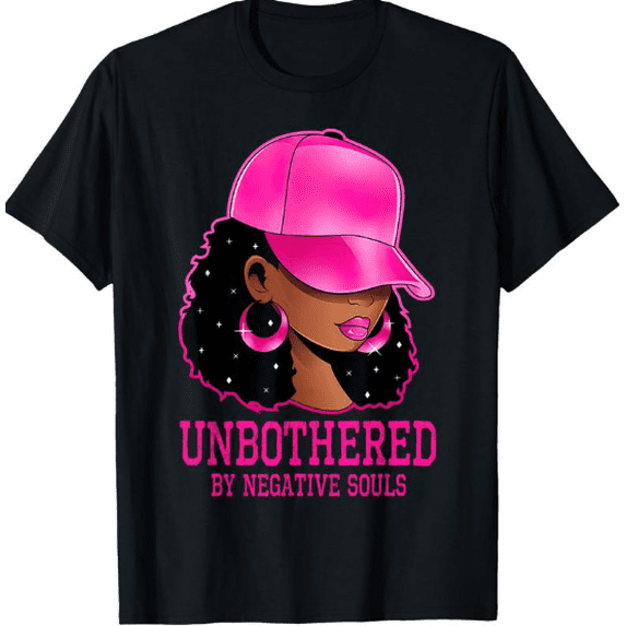 100%cotton African American Afro Queen Sassy Black Woman Unbothered T ...
