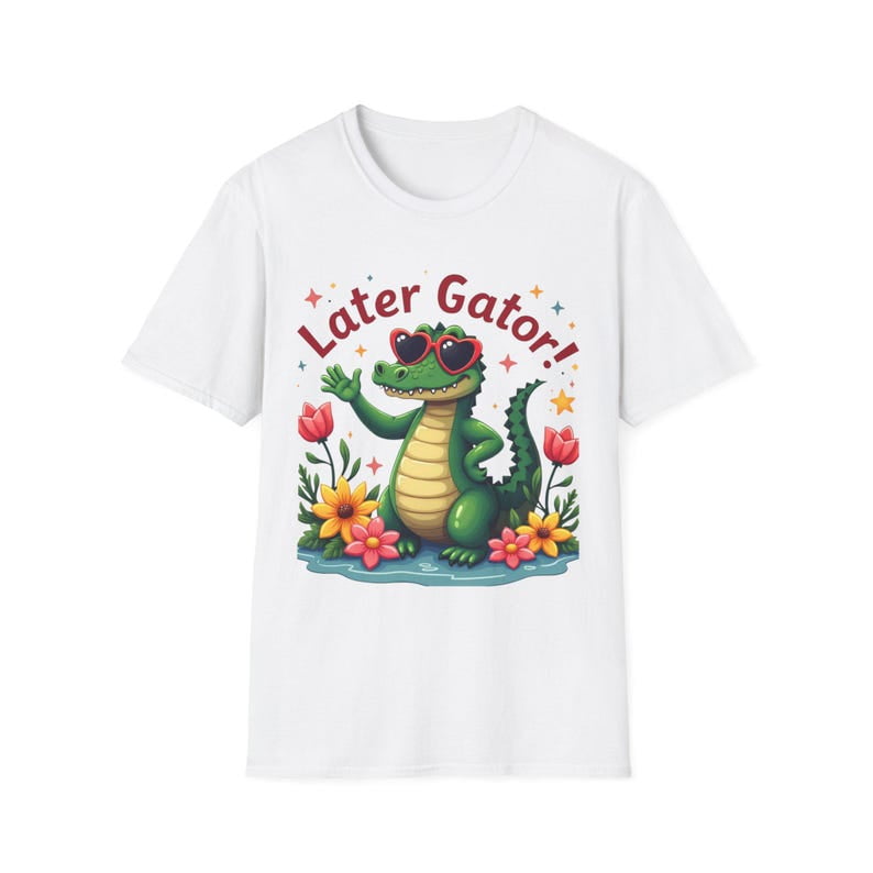100% cotton tshirts men tee Alligator Humor Quote Later Gator Graphic T ...