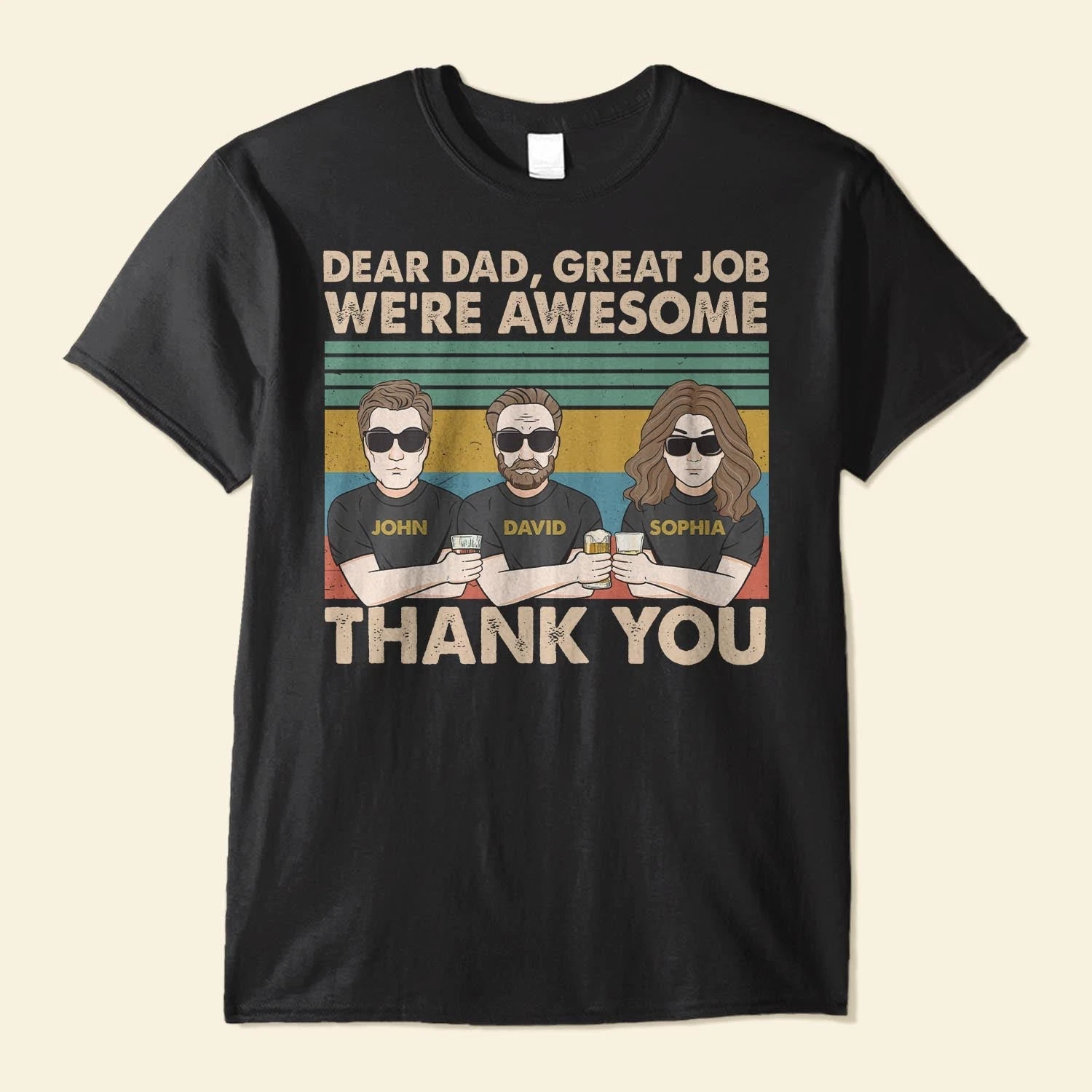 100% cotton tshirts men tee Dear Dad Great Job Were Awesome Thank You ...