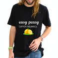 100% cotton tshirts men tee Easy Peasy Lemon Squeezy Cotton Short ...
