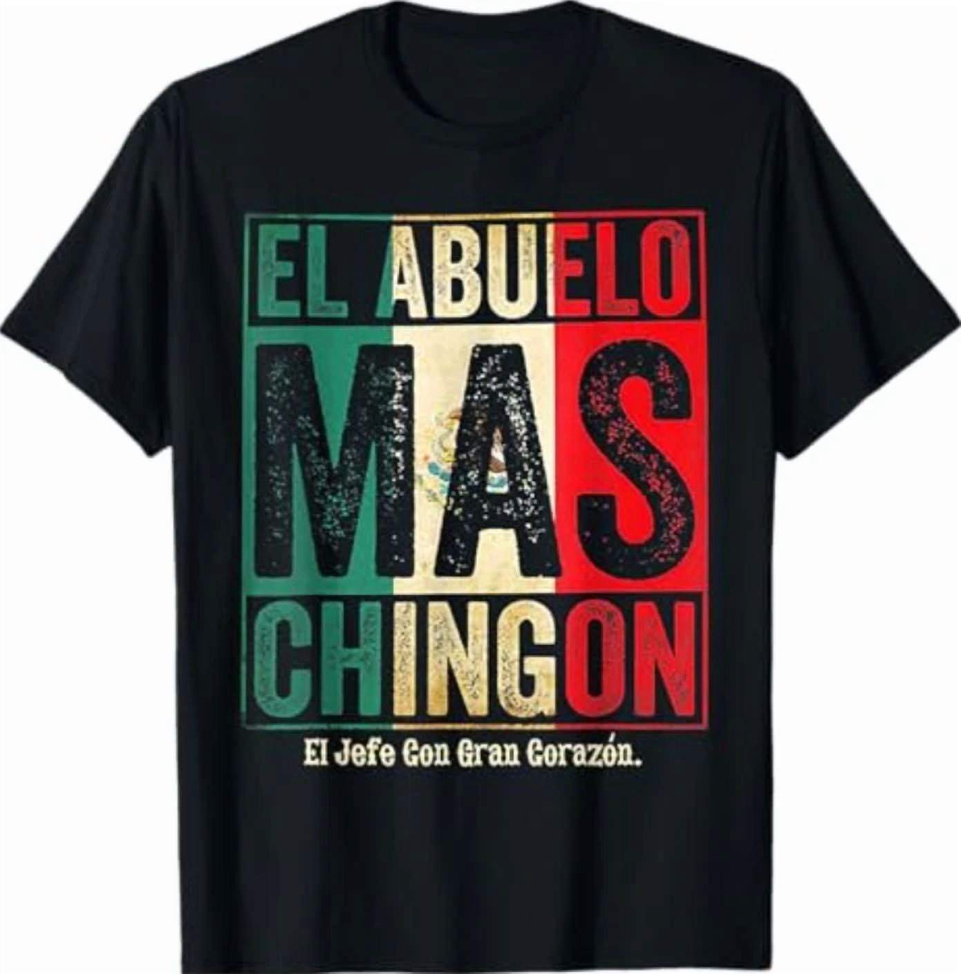100% cotton tshirts men tee El Abuelo Mas Chingon Jefe Con Gran Corazon ...