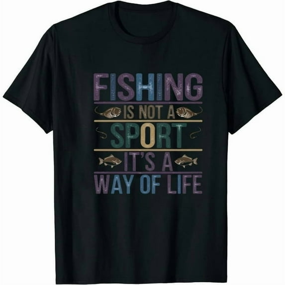 100% cotton tshirts men tee Fishing is not a sport it's a way of life ...