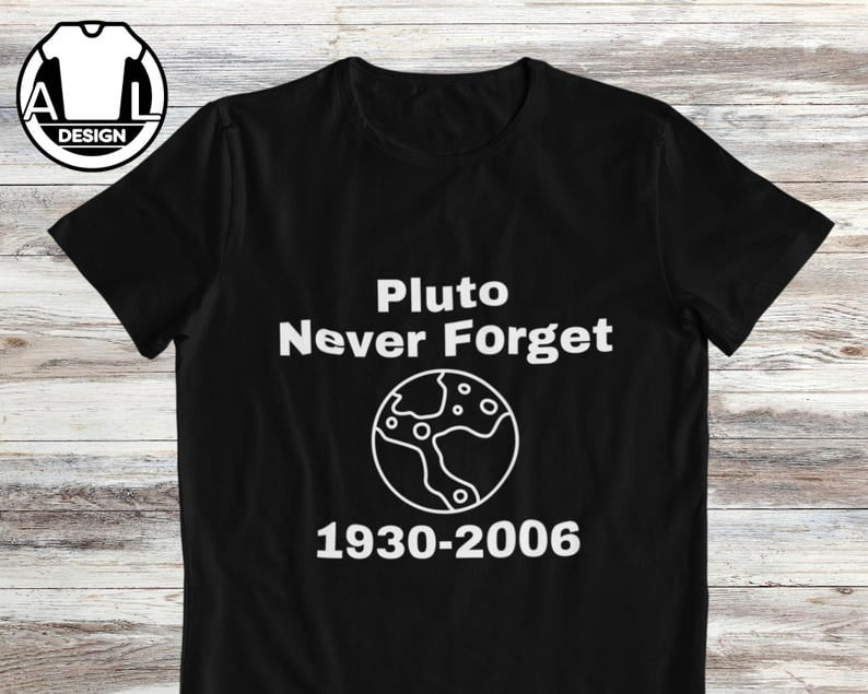 100% cotton tshirts men tee Funny science t-shirt, geeky humor shirt, physics tee, pluto never ...