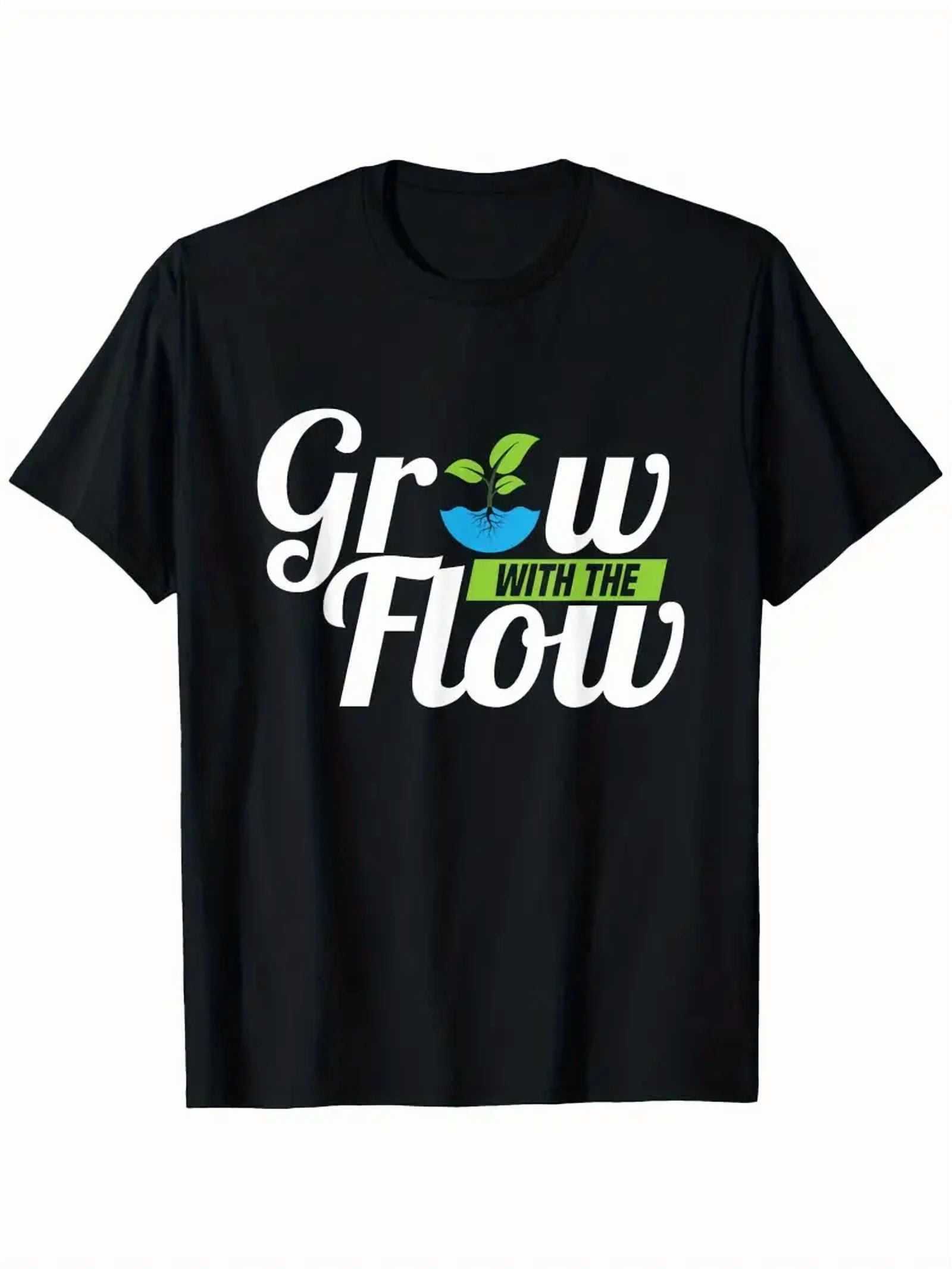 100% cotton tshirts men tee Grow with the flow Design for a Hydroponics ...