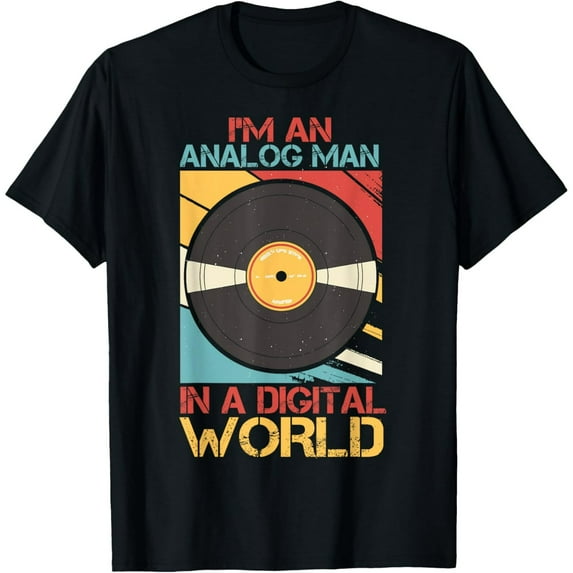100% cotton tshirts men tee I'm An Analog Man In a Digital World Vinyl ...