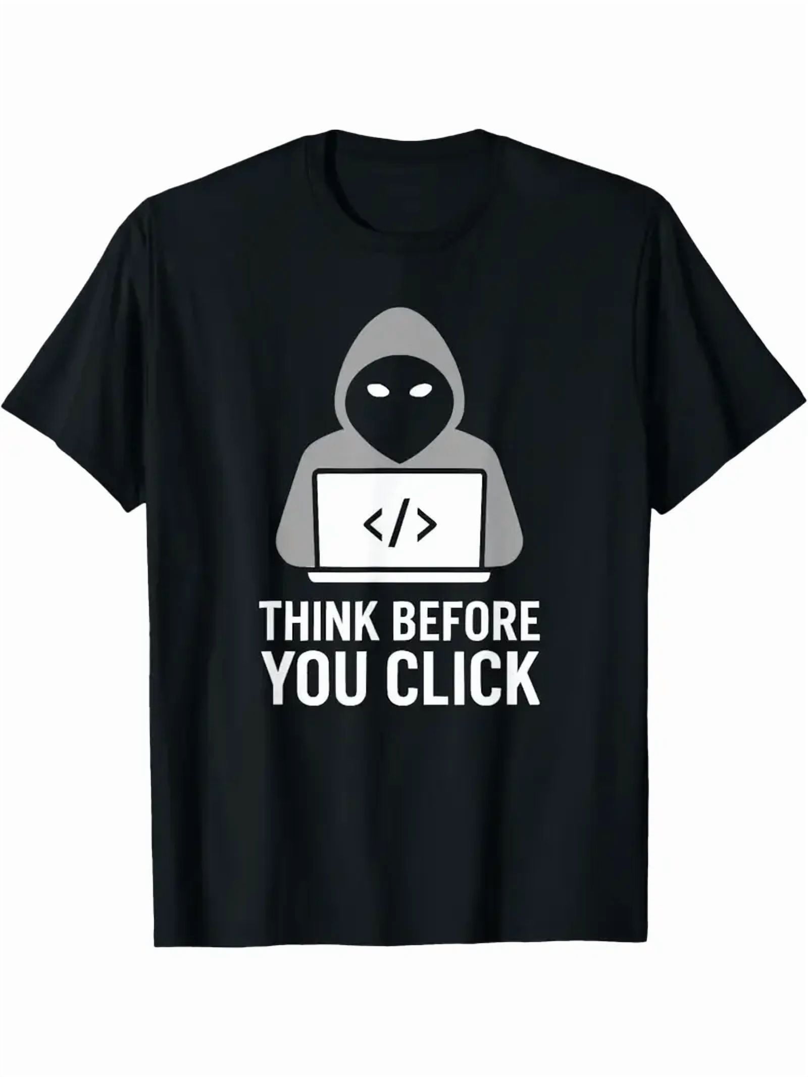 100% cotton tshirts men tee Men's Cybersecurity Awareness T-Shirt - for THINK Before You Click ...