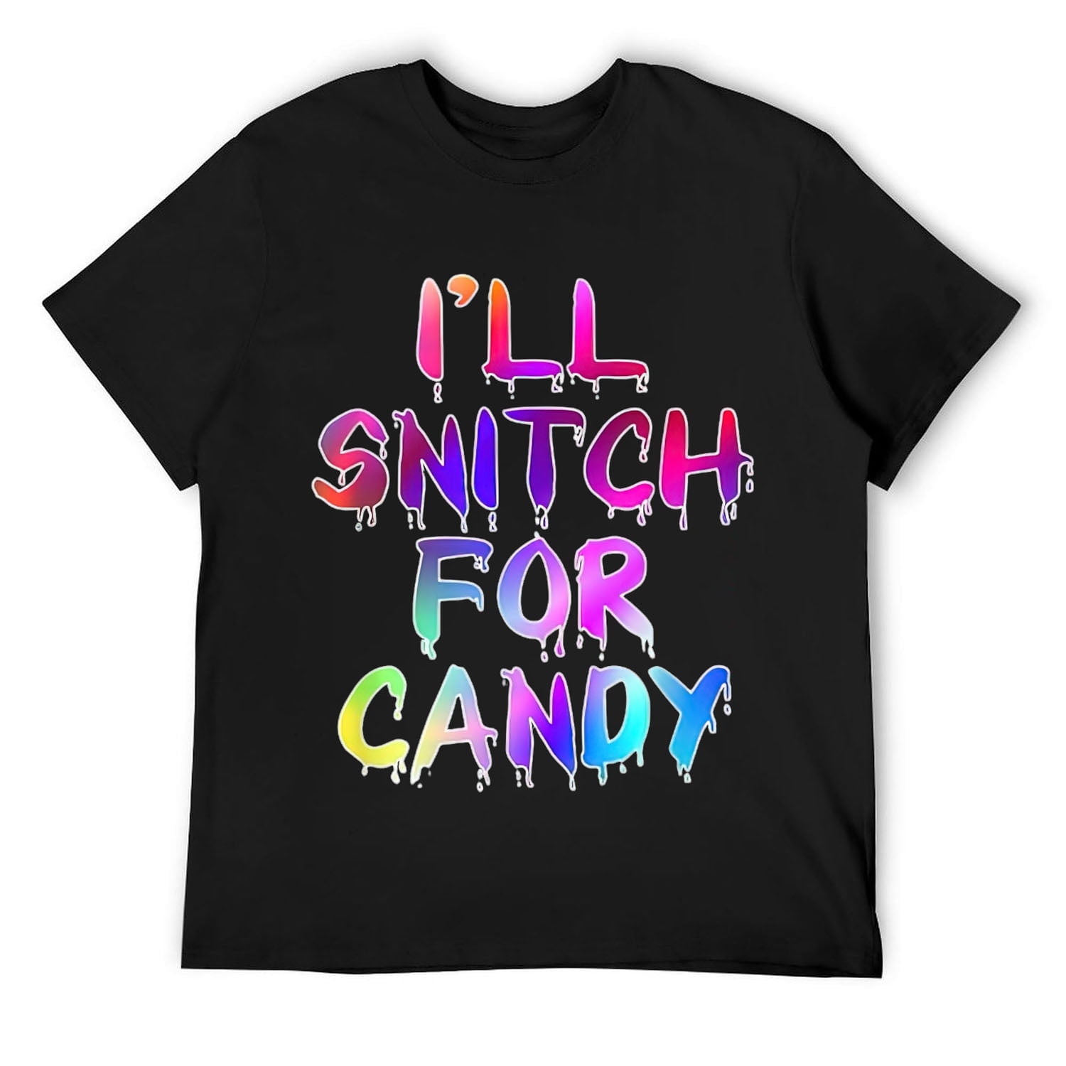 100% cotton tshirts men tee Mens I'll Snitch For Candy Snitch 9ine ...