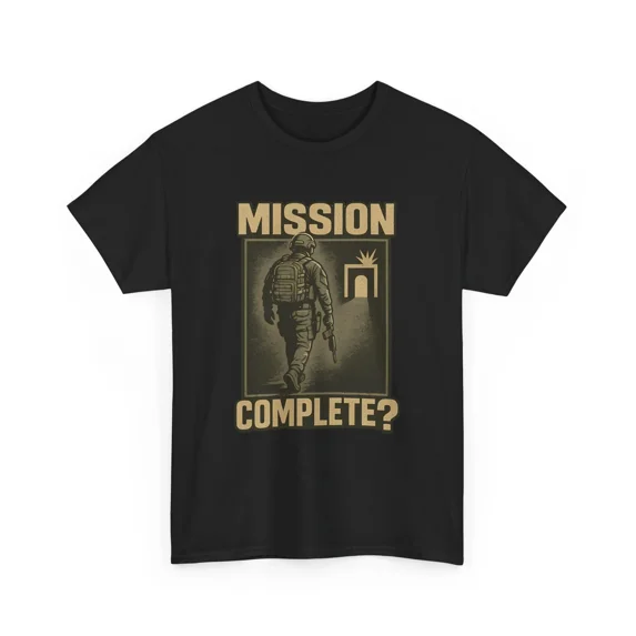 100% cotton tshirts men tee Mission Complete? Tactical T-Shirt ...