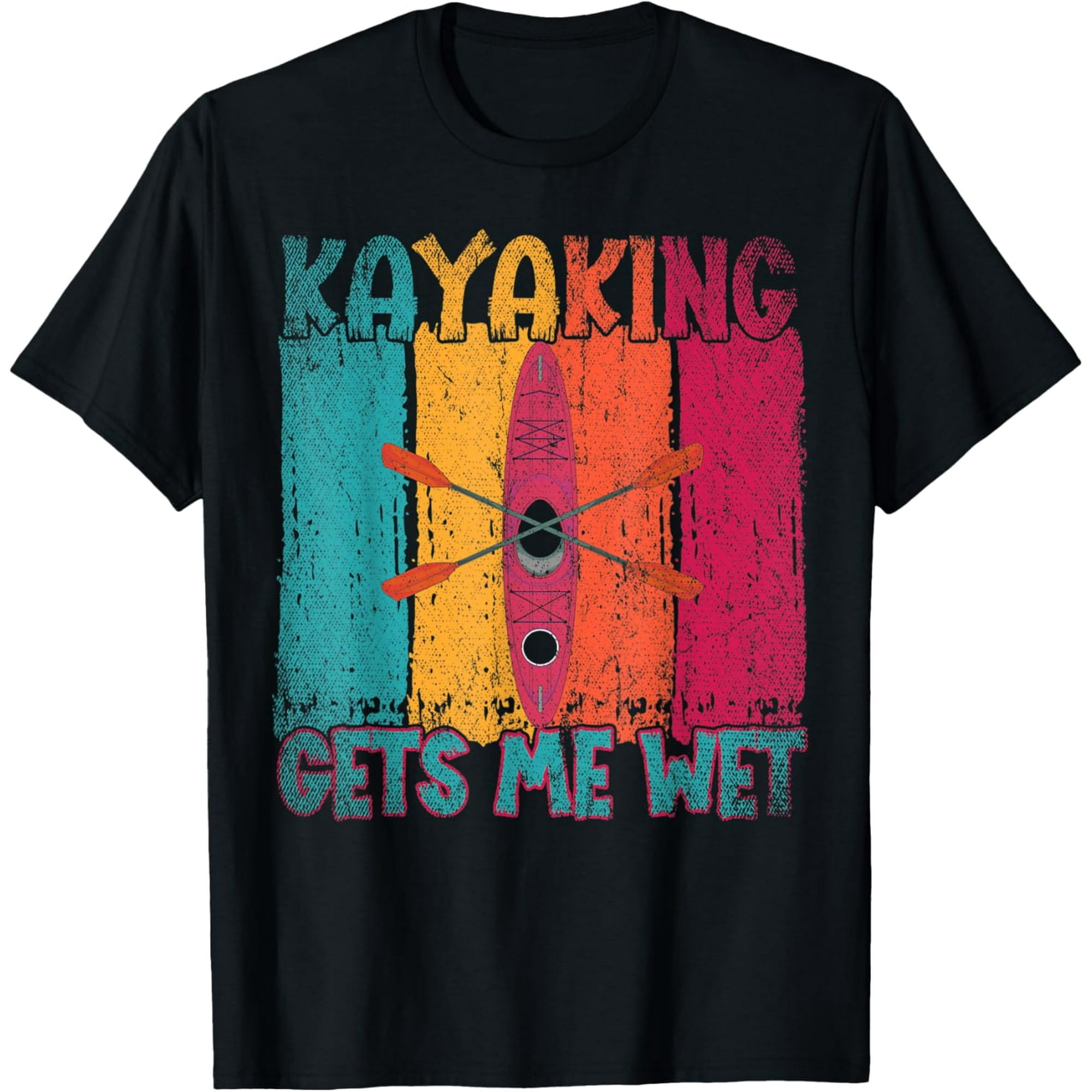 100% cotton tshirts men tee Plus size clothing Kayaking Gets Me Wet ...