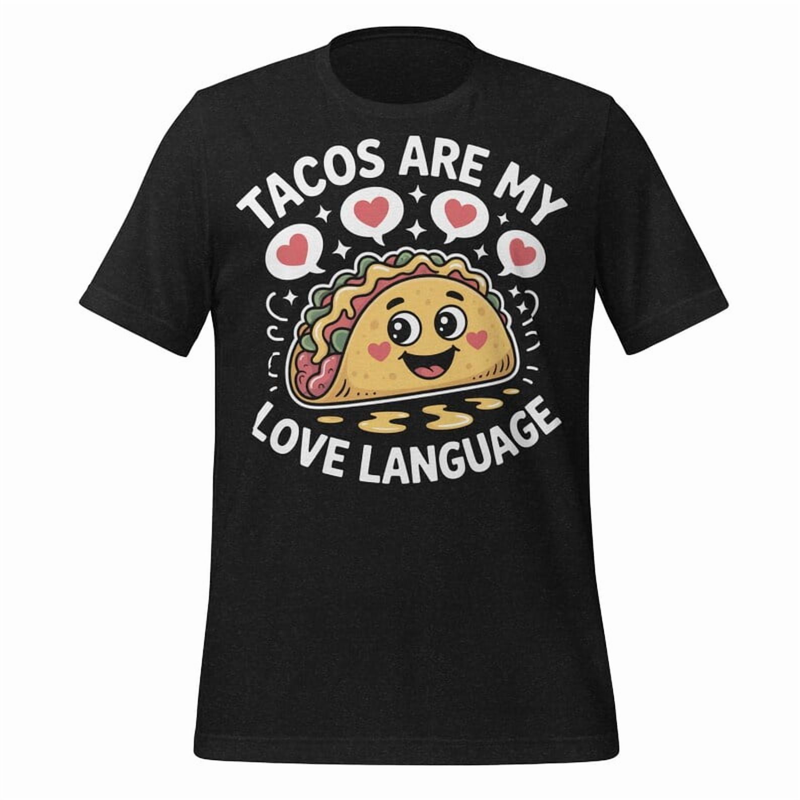 100% cotton tshirts men tee Tacos Are My Love Language Shirt | Funny ...