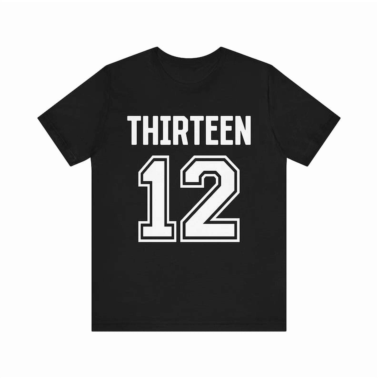 100% cotton tshirts men tee Thirteen 12, Meme Tshirt, Cringe Shirt ...