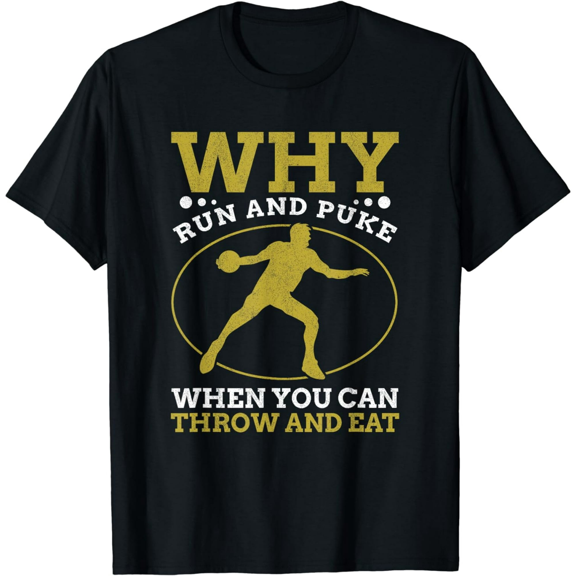 100% cotton tshirts men tee Why Run And Puke Discus Thrower Throw ...