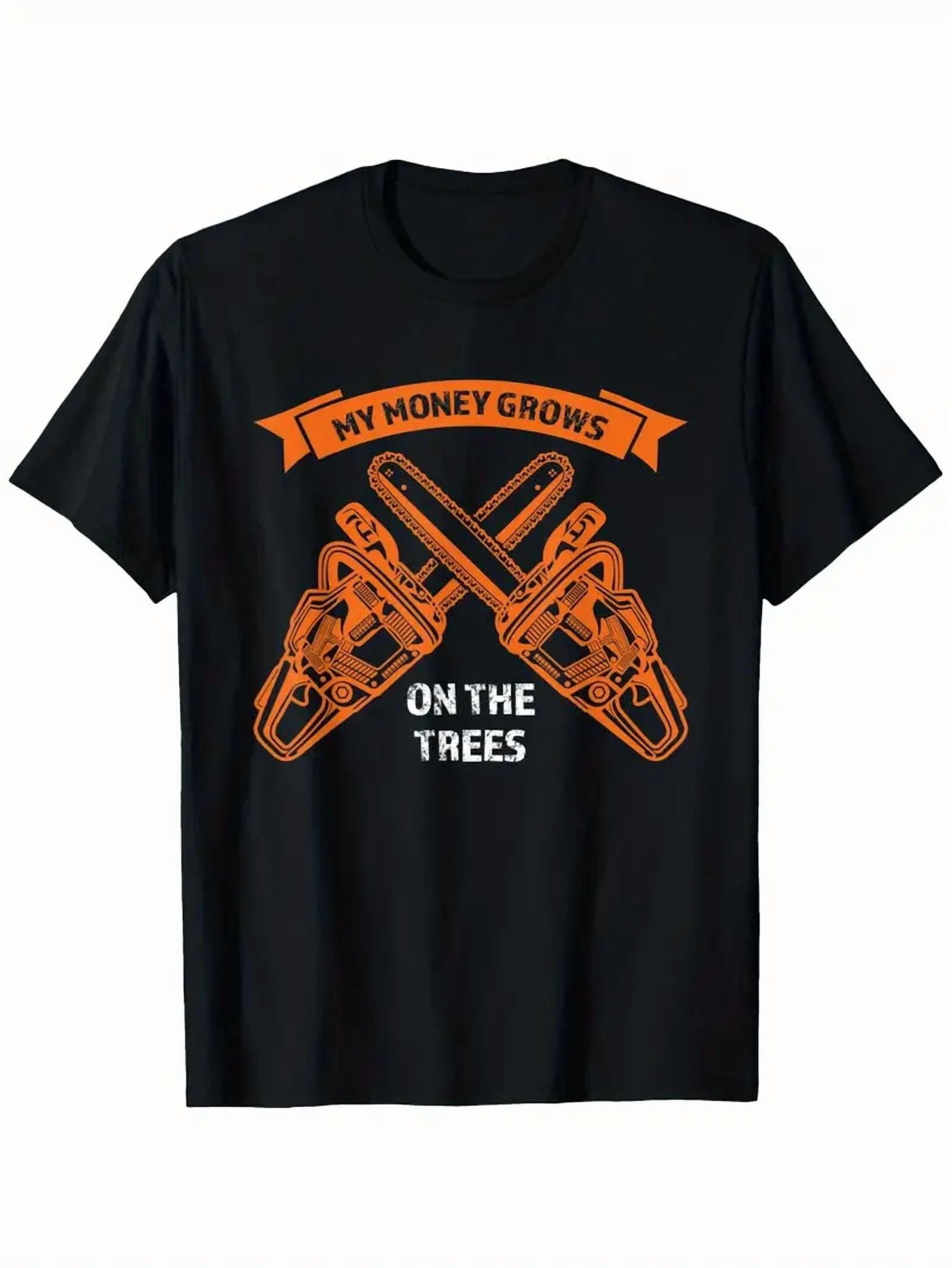 100% cotton tshirts men tee my money grows on the trees chain saws saw ...