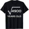 100% pure cotton 70 Years Old Square Root of 4900 70th Birthday Funny ...